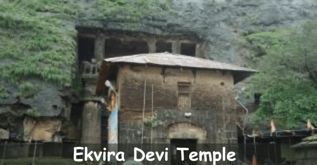 5 Miraculous Blessings Of Ekvira Devi And The Sacred Ekvira Devi Temple ...