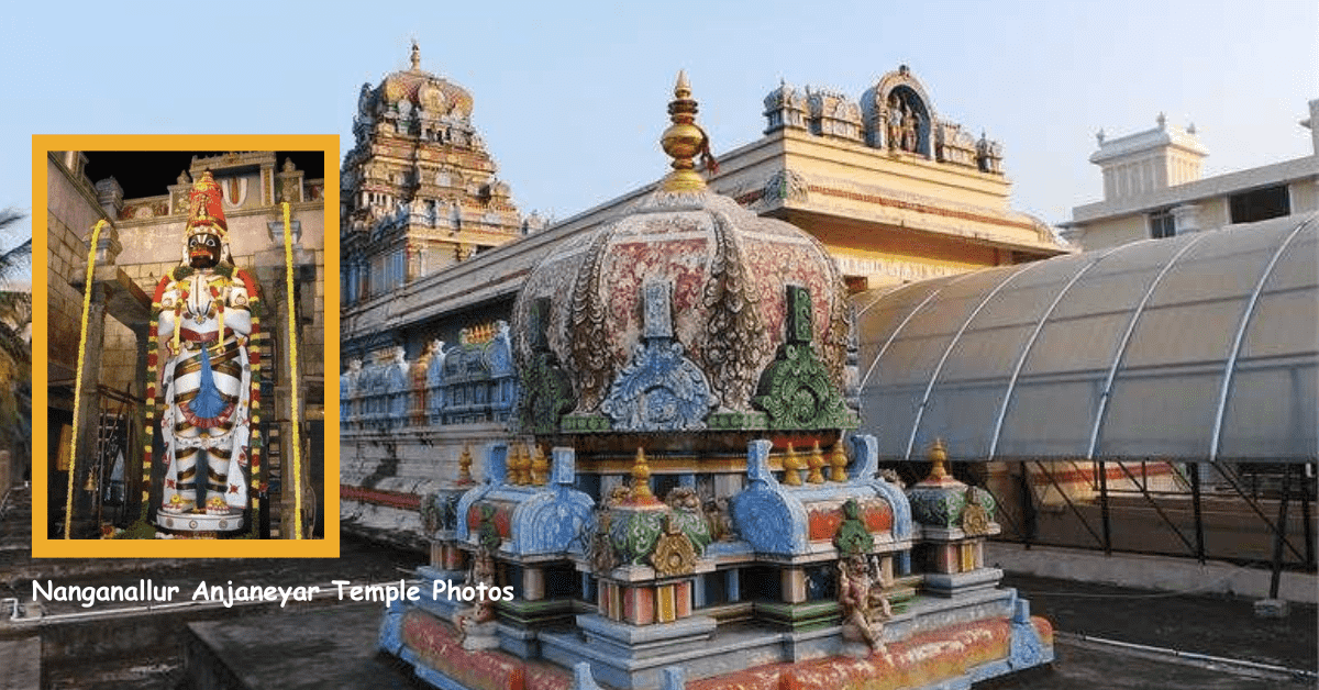 5 Divine Miracles At Nanganallur Anjaneyar Temple: A Testament To Faith ...