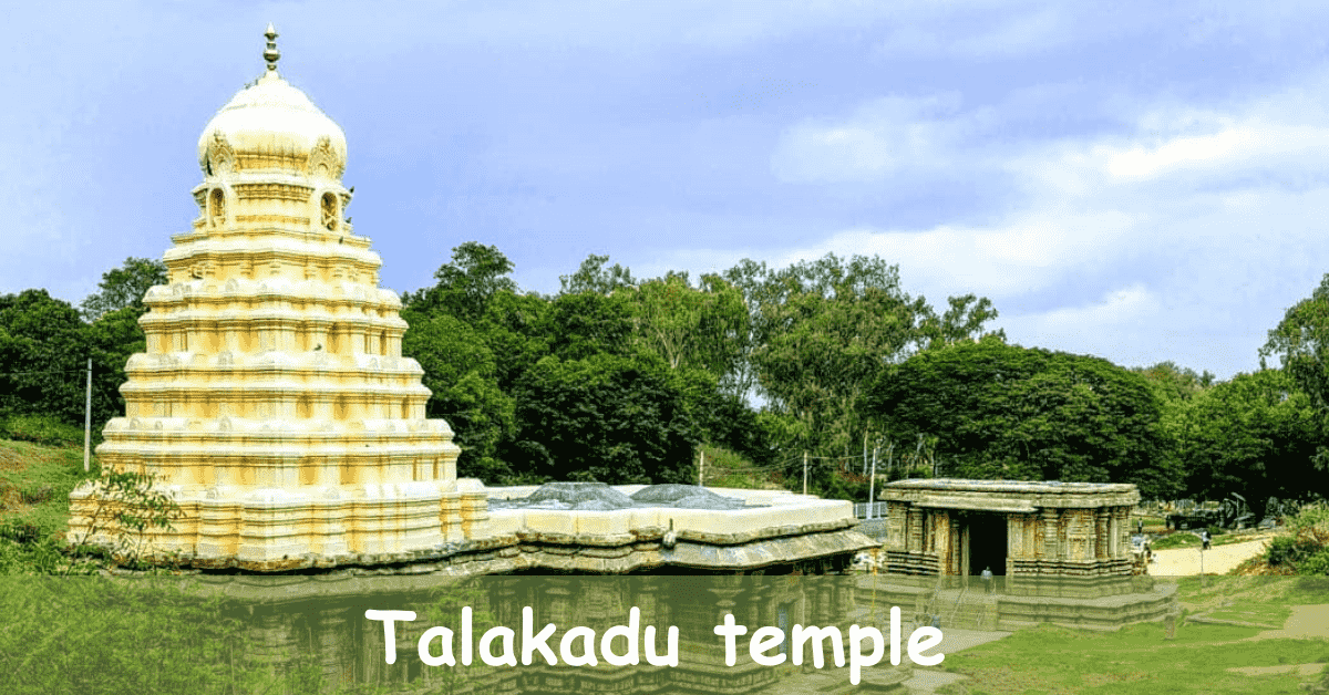 7 Fascinating Facts About Talakadu Temple In Mysore, Karnataka, For An ...
