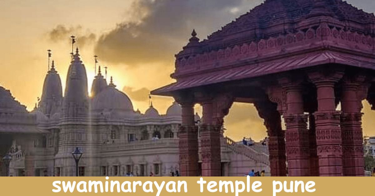 3 Inspiring Stories Of Devotion At Swaminarayan Temple Pune: A ...