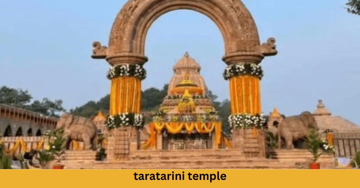 Tracing The Evolution Of Taratarini Temple Over 5 Centuries: From The ...