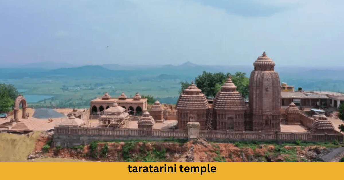 Tracing The Evolution Of Taratarini Temple Over 5 Centuries: From The ...