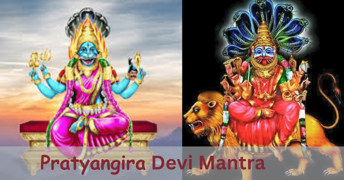 Unleashing The Power Of Pratyangira Devi Mantra: A Guide To Spiritual ...